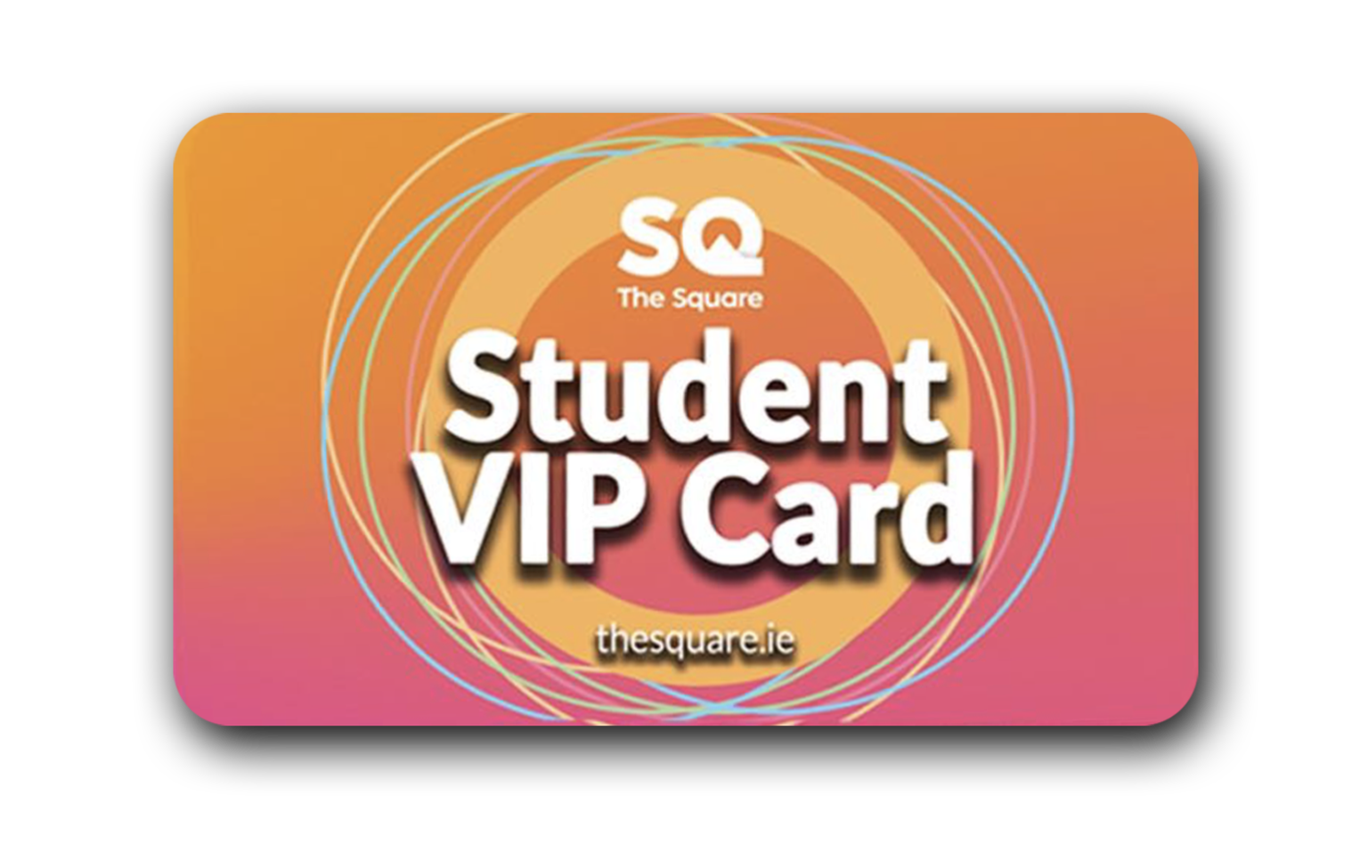 Student VIP Card - The Square
